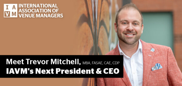 International Association of Venue Managers Meet Trevor Mitchell: IAVM ...